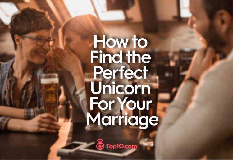 10 Steps to Finding the Perfect Unicorn For Your Marriage