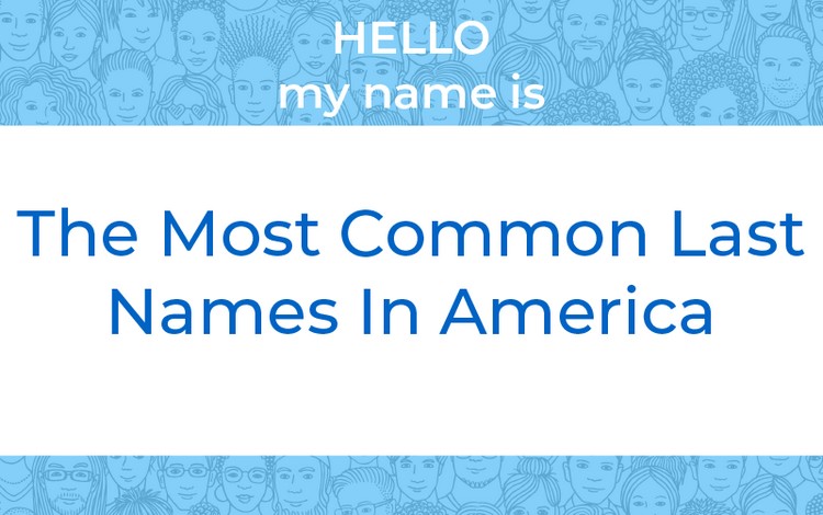 The Most Common Last Names in America | Top10